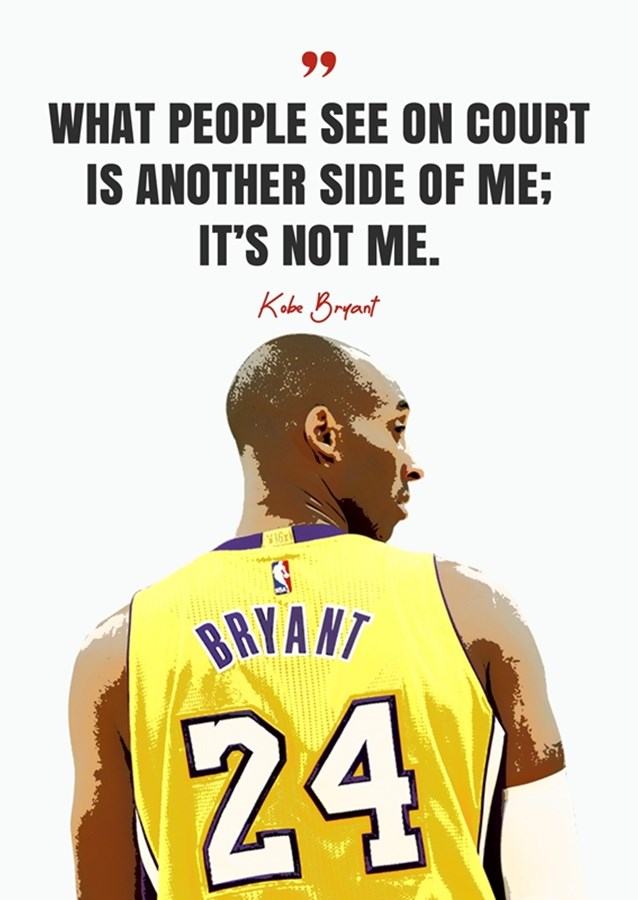 Kobe Bryant Quotes posters & prints by Dylanzz - Printler