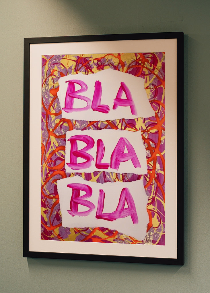 Bla Bla Bla poster av Julia Hirschfeld - Printler