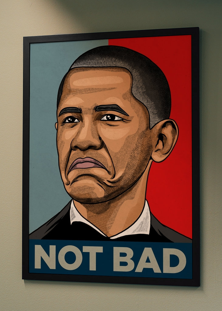 Obama ist kein schlechtes Meme Poster von Adam Khabibi | Printler