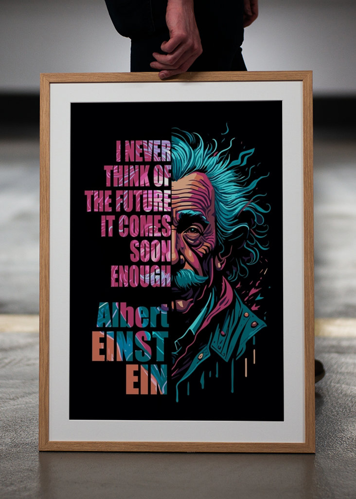 Einstein quote about future posters & prints by Sahruddin Said - Printler